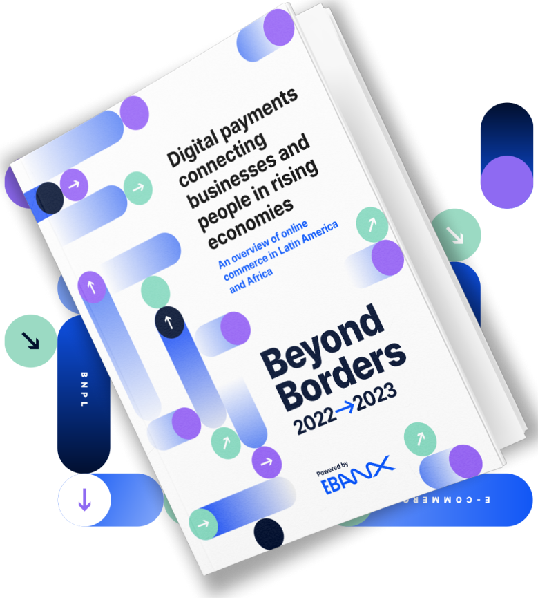[Study] Beyond Borders 2023: E-commerce and Payments in LATAM & Africa
