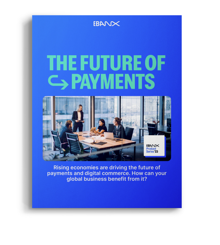 Rising Economies and the Future of Payments | White Paper