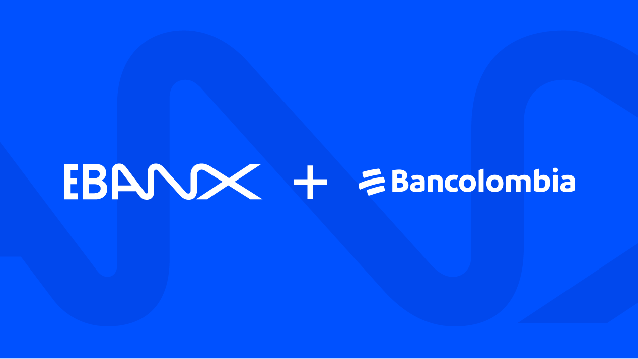 EBANX integrates Botón Bancolombia and simplifies payments for cross ...